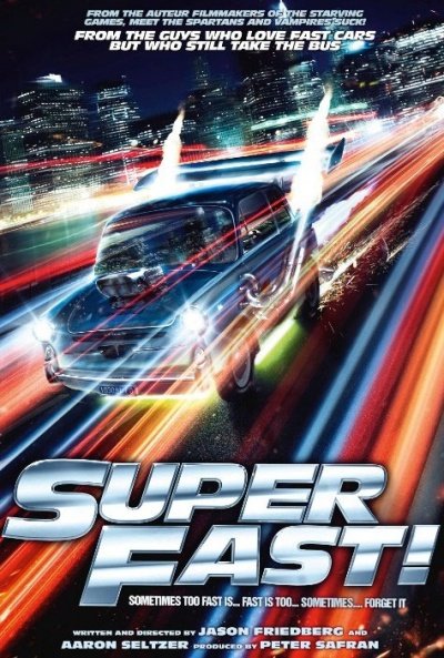 Superfast!, trailer