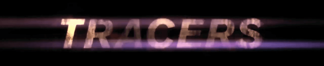 Tracers trailer internacional con Taylor Lautner