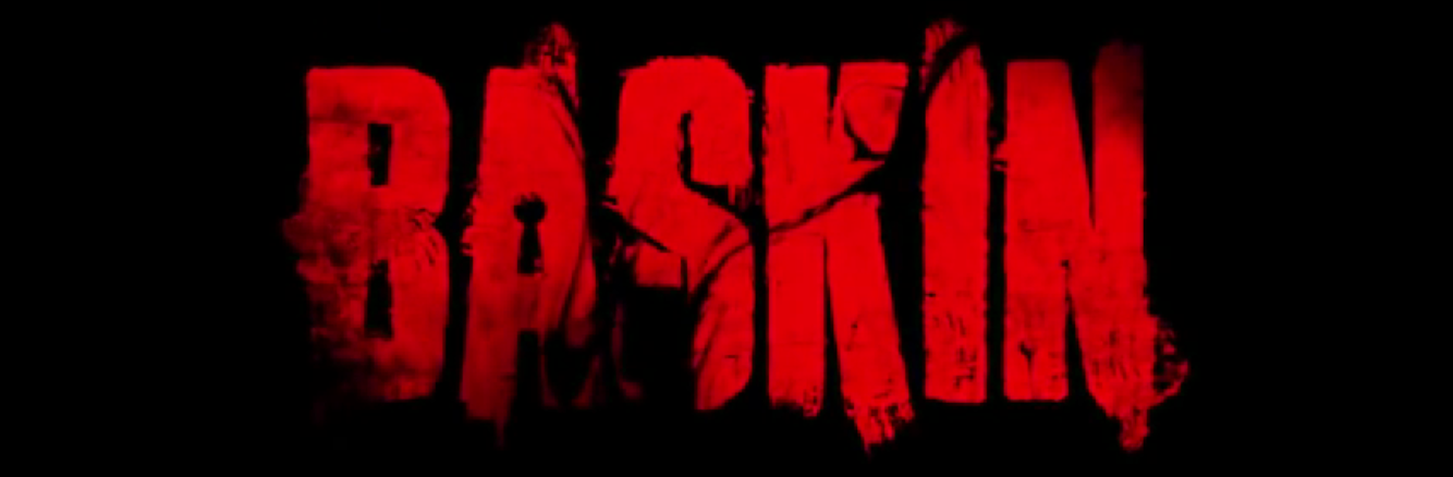 Baskin, trailer de miedo